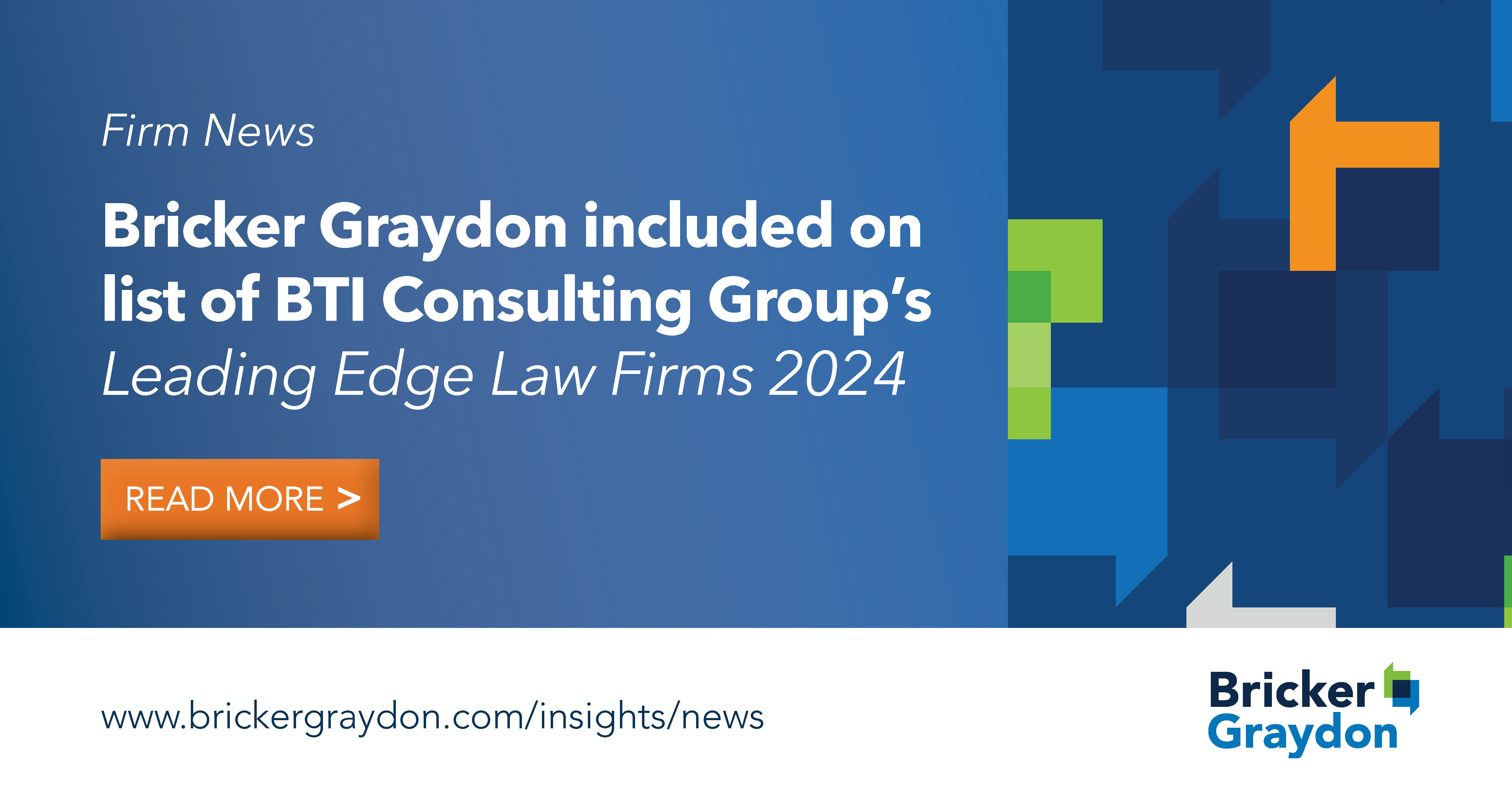 Bricker Graydon Recognized in BTI's Leading Edge Law Firms 2024 Report for Innovation