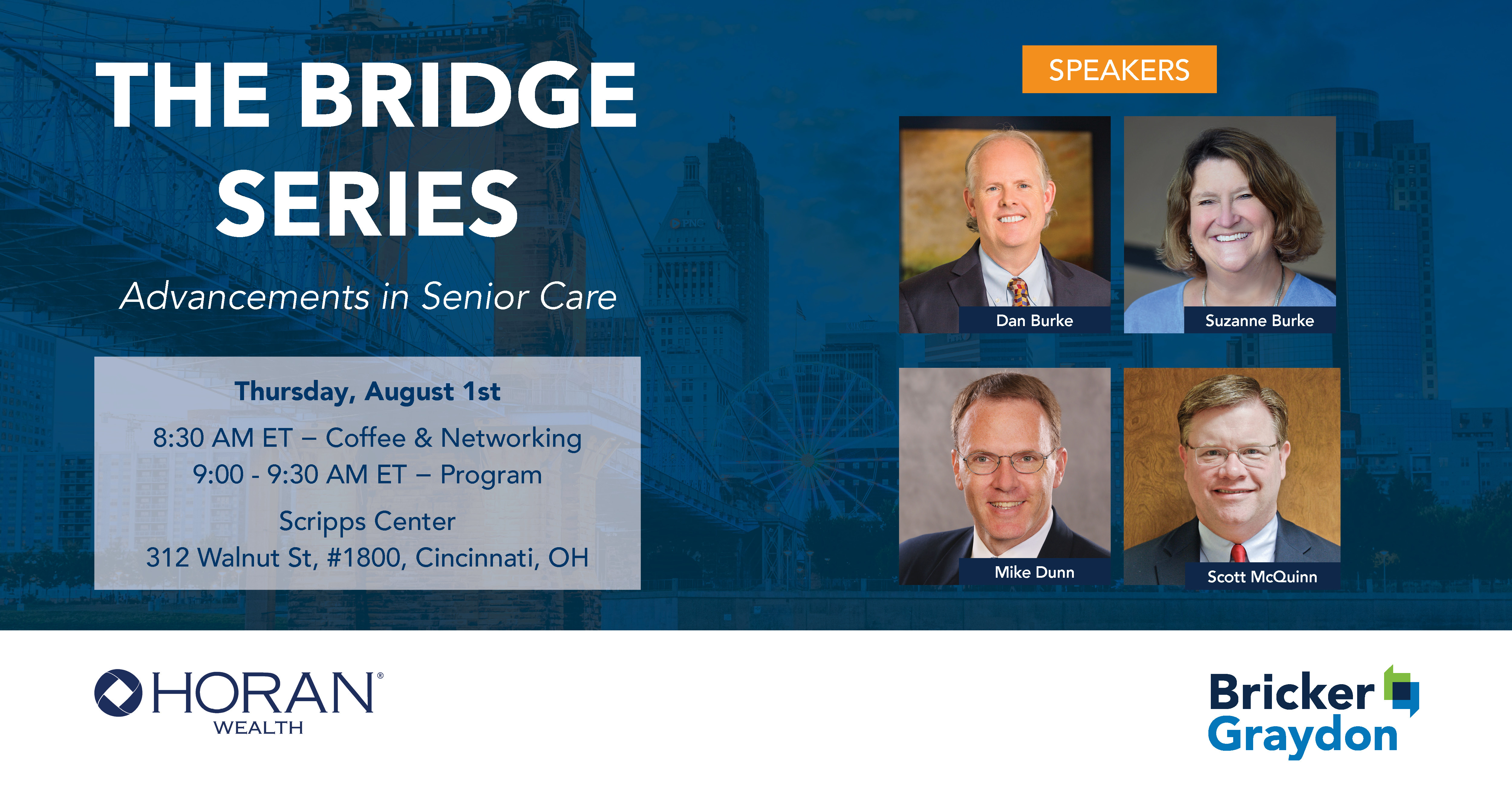 Bricker Graydon | HORAN Wealth August Bridge Series