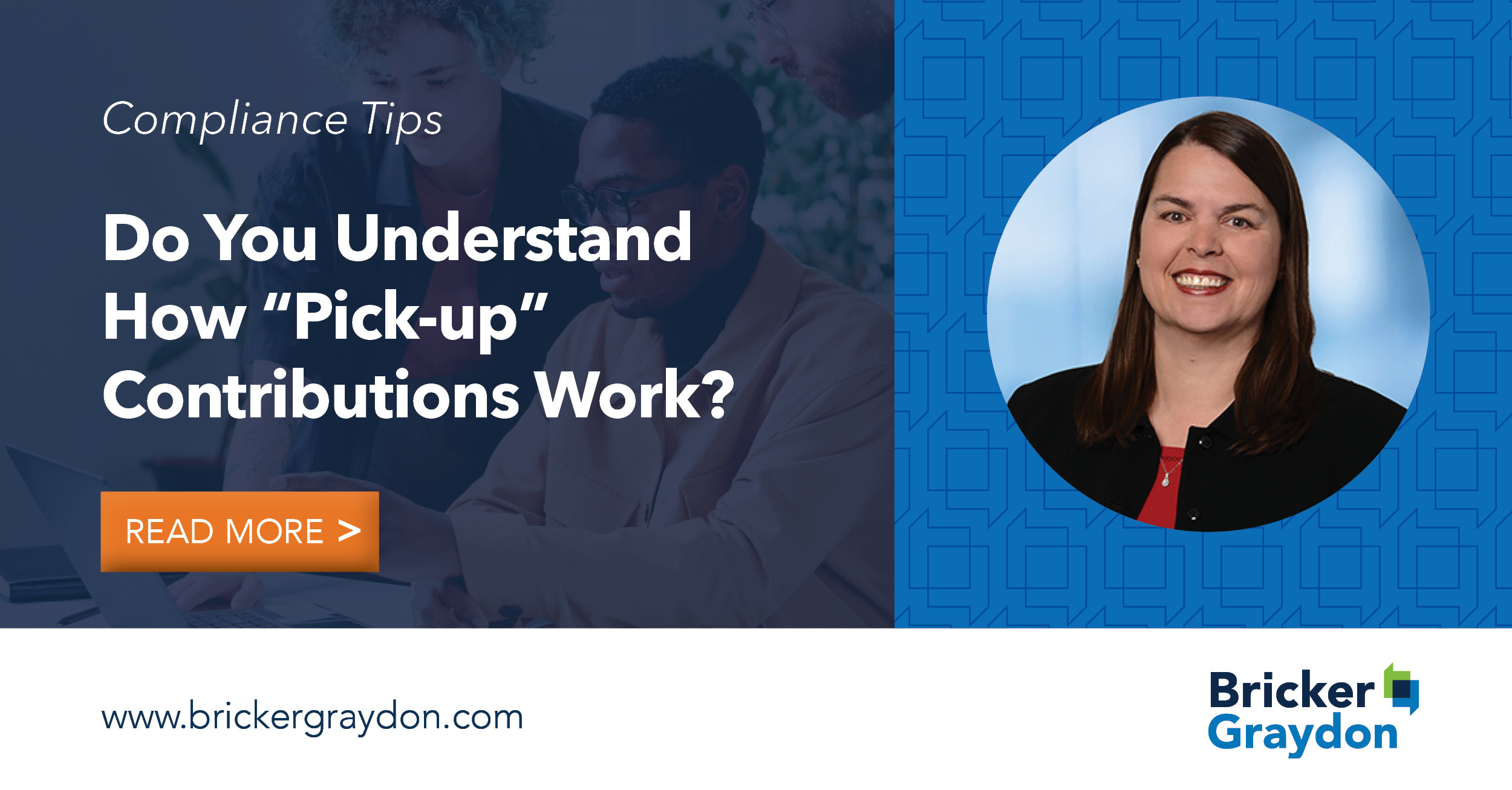 Compliance Tips: Do You Understand How “Pick-up” Contributions Work?
