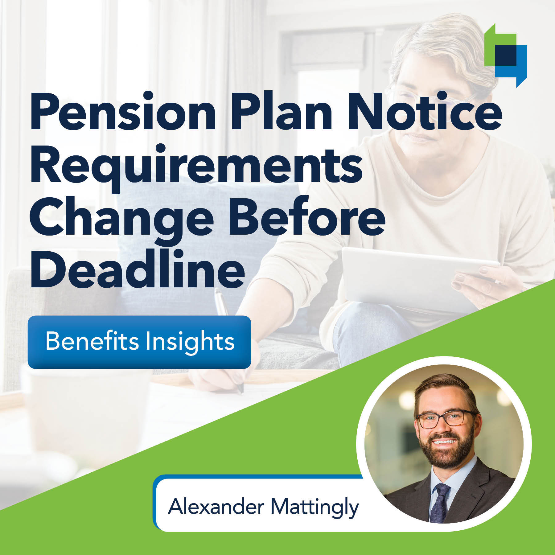 Pension Plan Notice Requirements Change Before Deadline