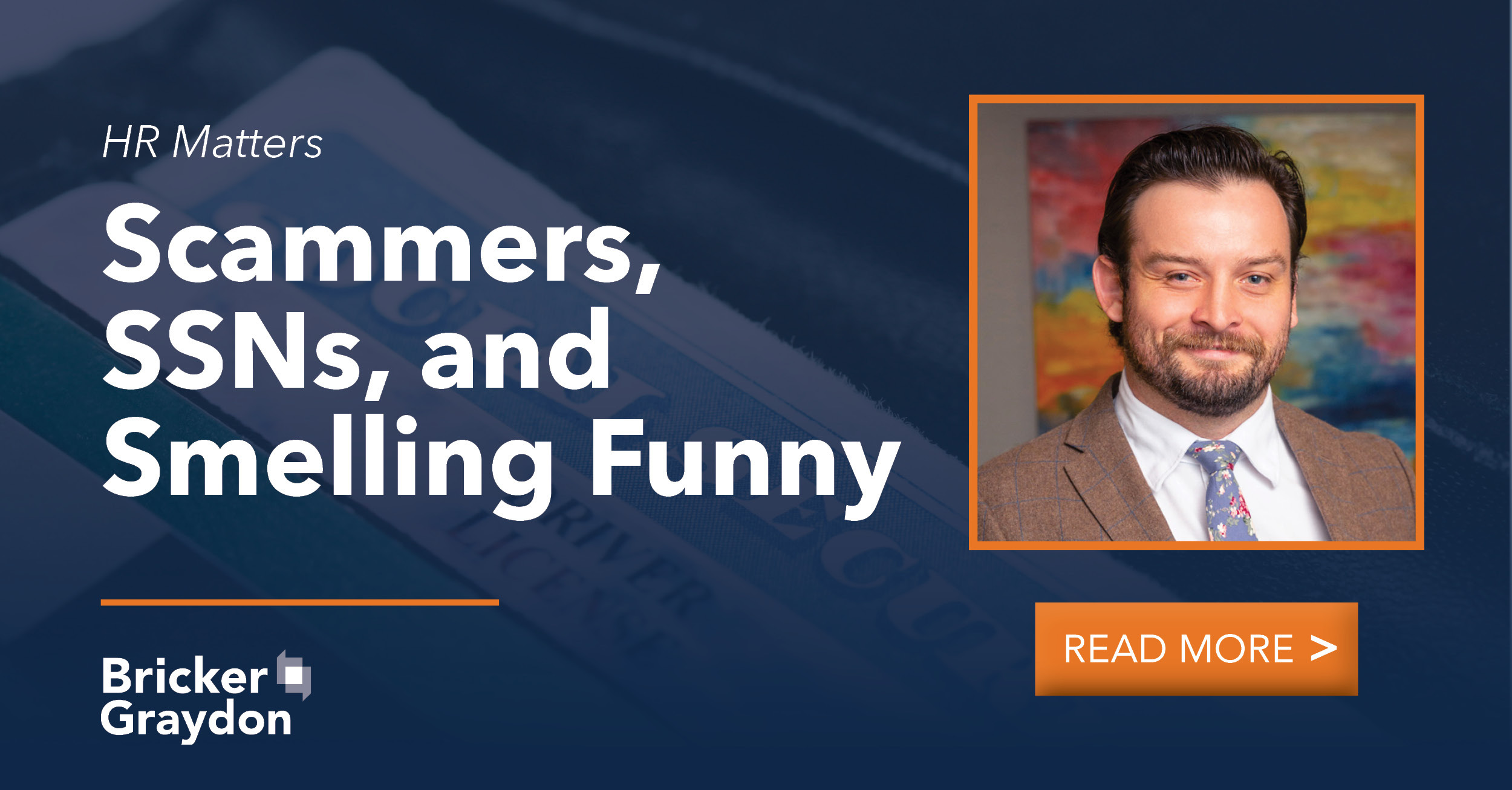 Scammers, SSNs, and Smelling Funny