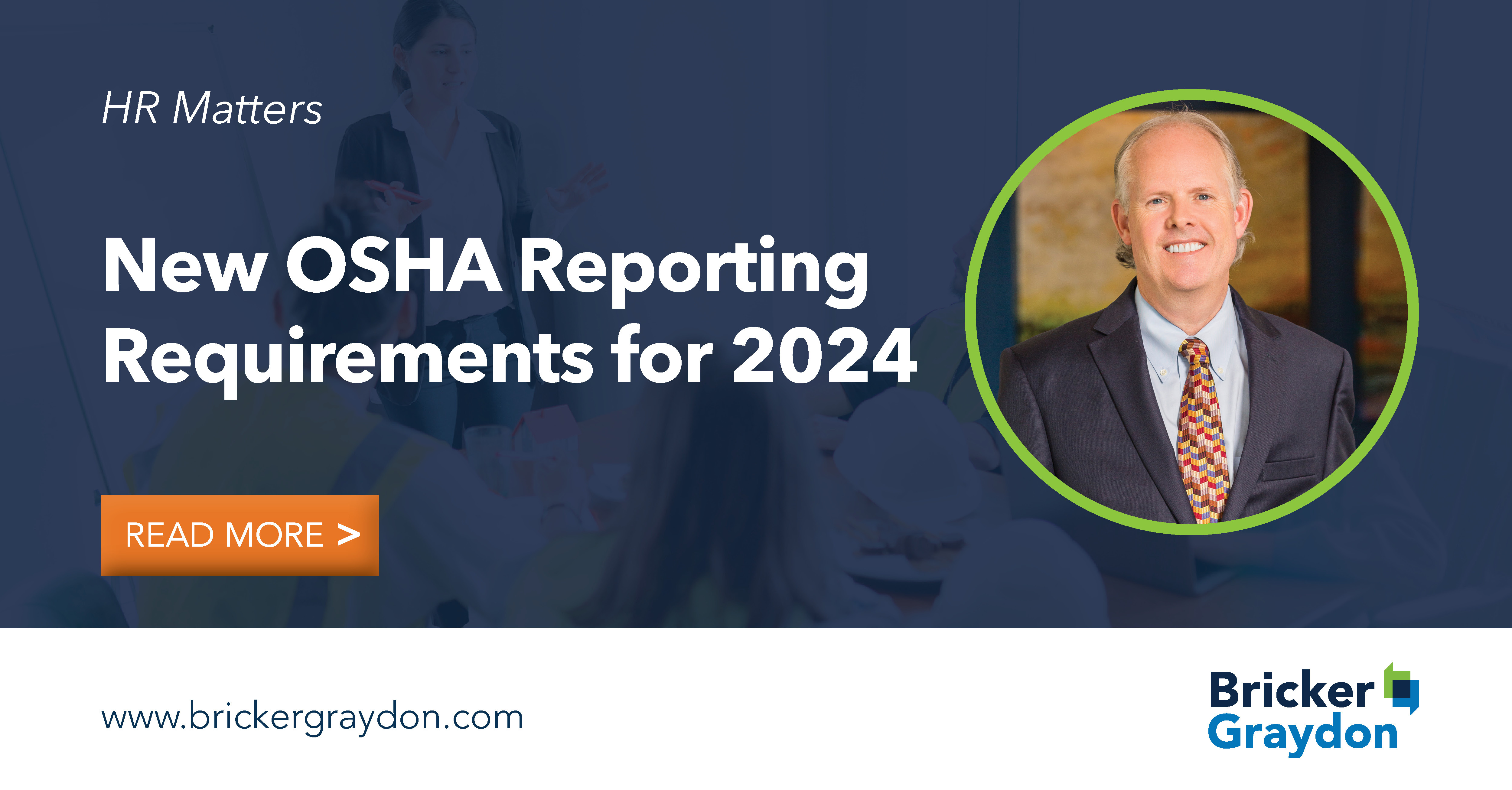 HR Matters | New OSHA Reporting Requirements for 2024